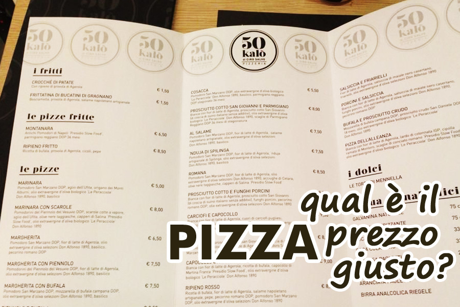 Prezzo giusto della pizza